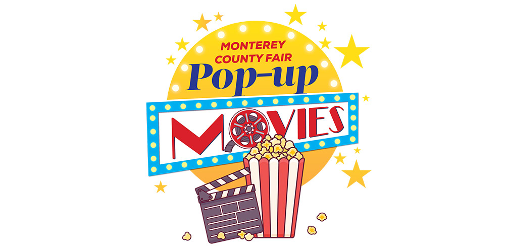 MCF Pop-Up Movies - Monterey County Fairgrounds